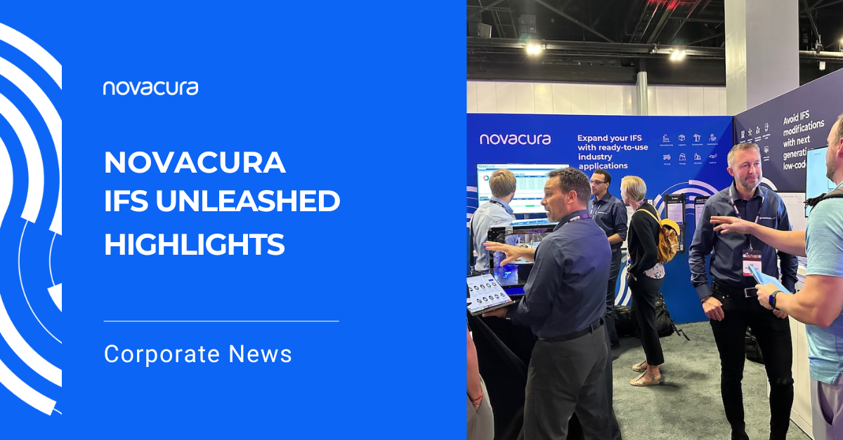Novacura IFS Unleashed Highlights – Novacura