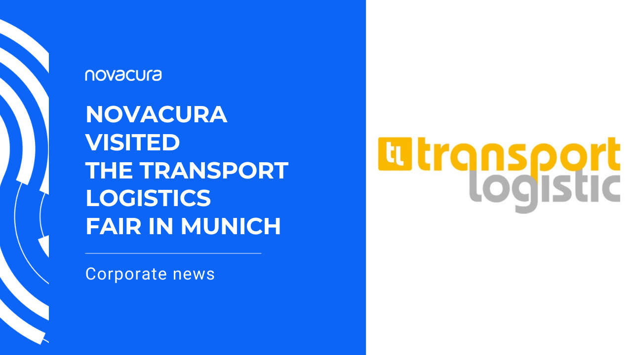 Novacura visited the Transport Logistics fair in Munich – Novacura