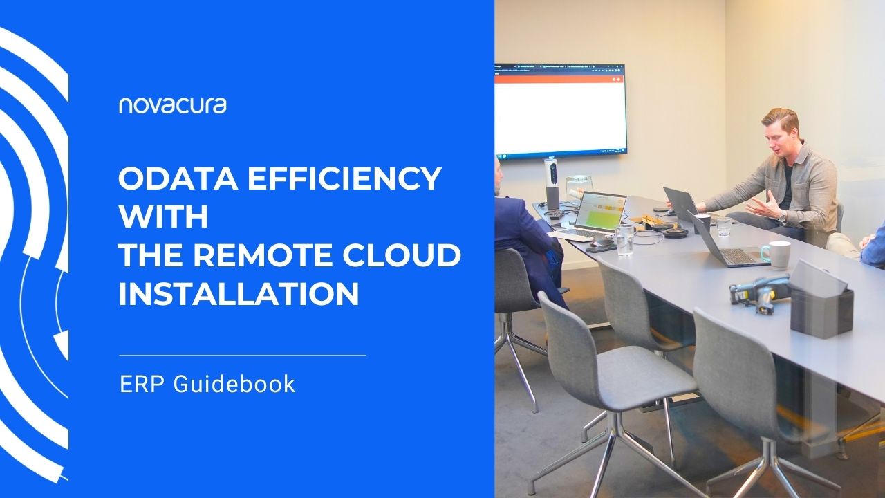 OData efficiency with remote cloud installation – Novacura