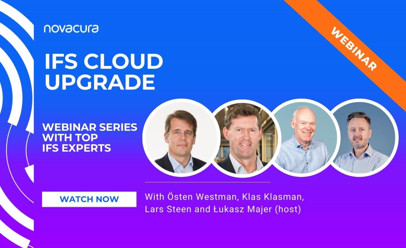 IFS Cloud upgrade - ultimate guide – Novacura